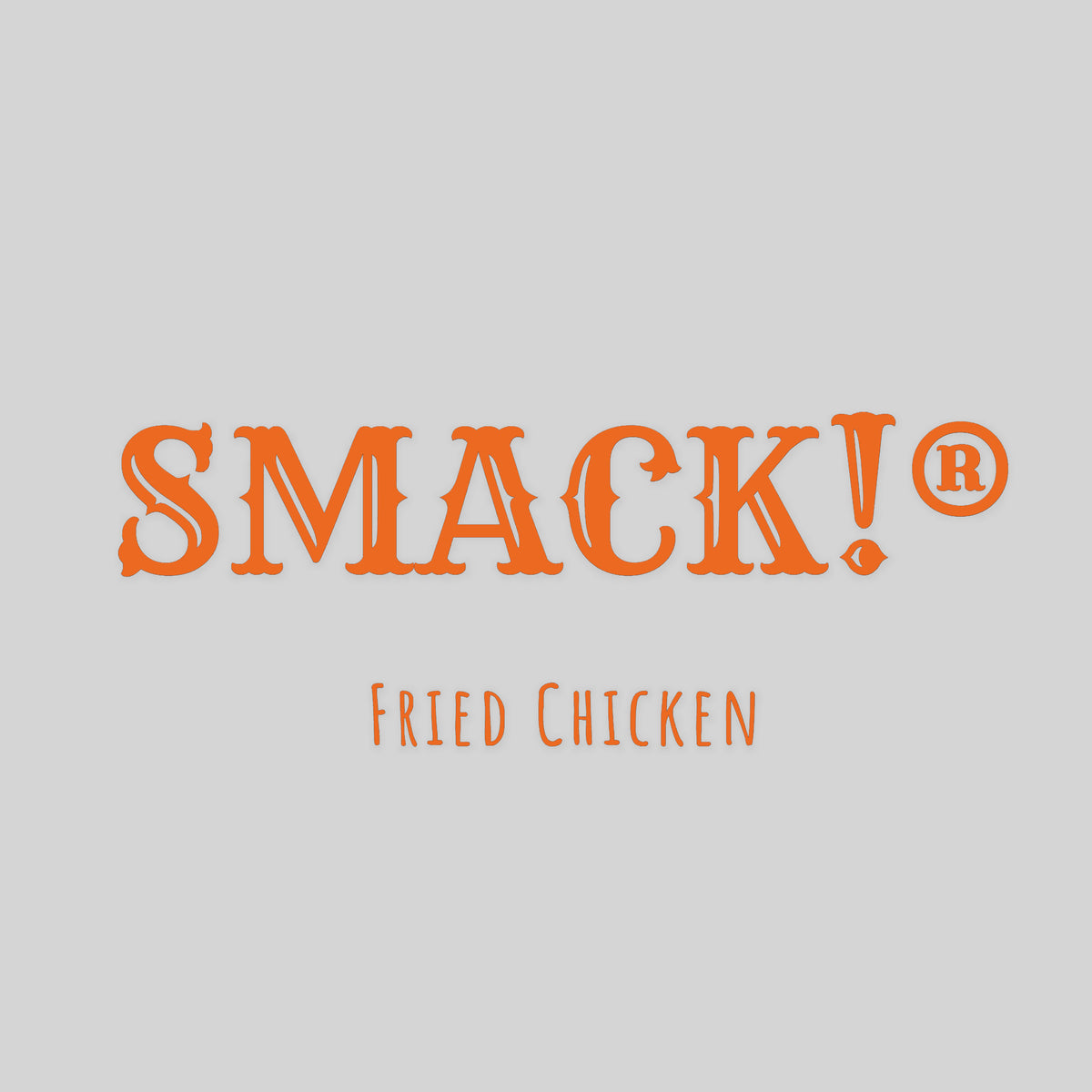 Smack Fried Chicken – NuAge Prints